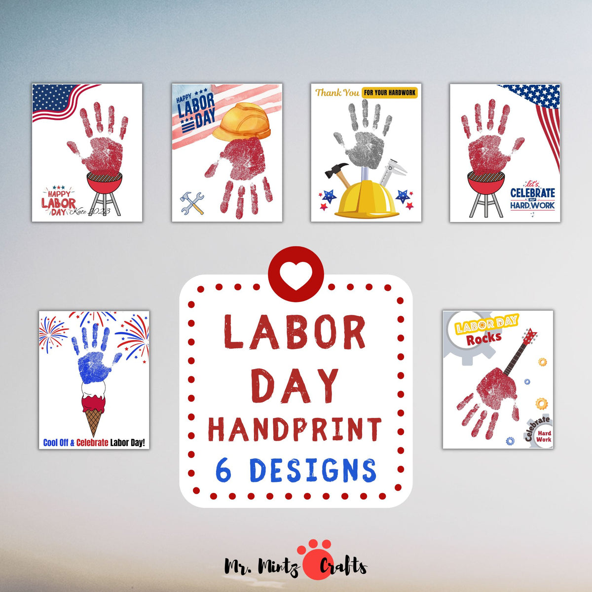 Labor Day Handprint Craft Bundle - 6 Patriotic Designs for Kids – Mr ...